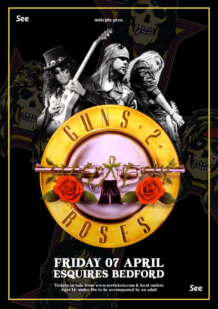 GUNS 2 ROSES (THE ULTIMATE GUNS & ROSES TRIBUTE BAND)