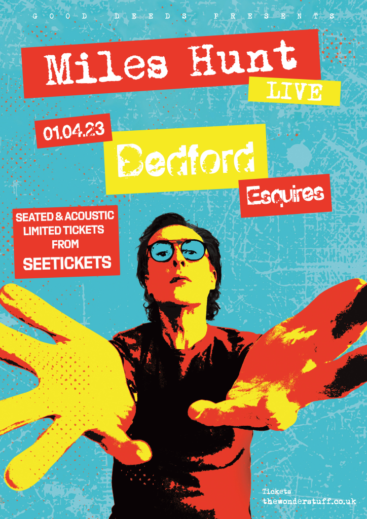 Miles Hunt (The Wonder Stuff) - Acoustic ***SOLD OUT***