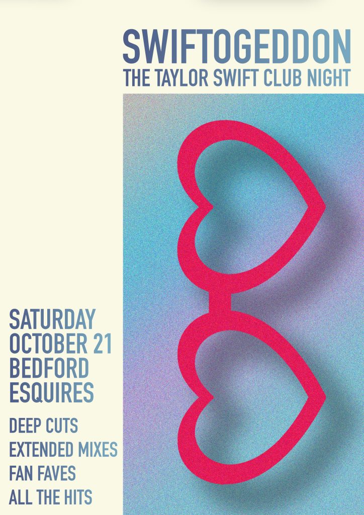 Swiftogeddon - The Taylor Swift Club Night