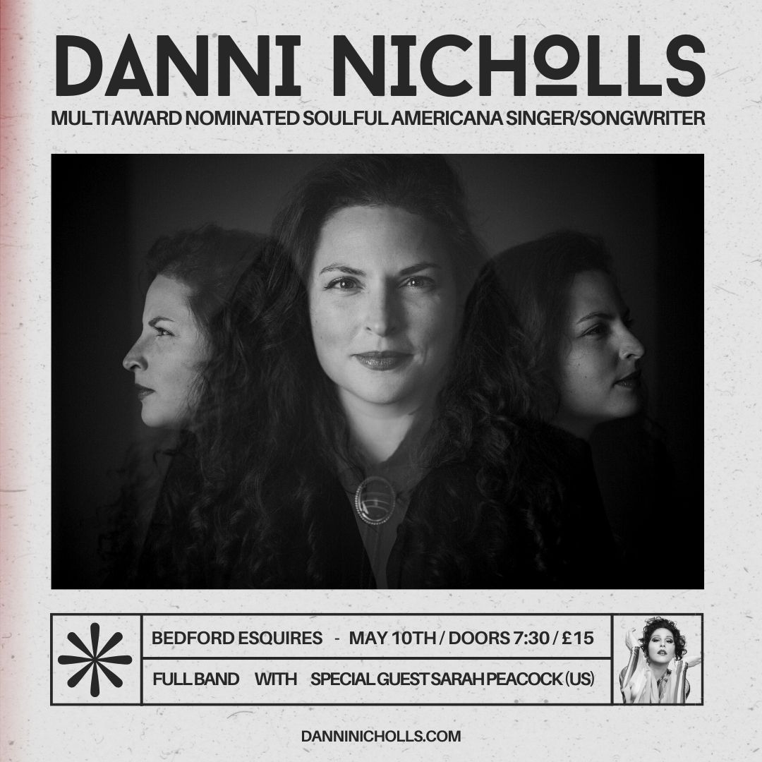 DANNI NICHOLLS BAND plus special guest Sarah Peacock